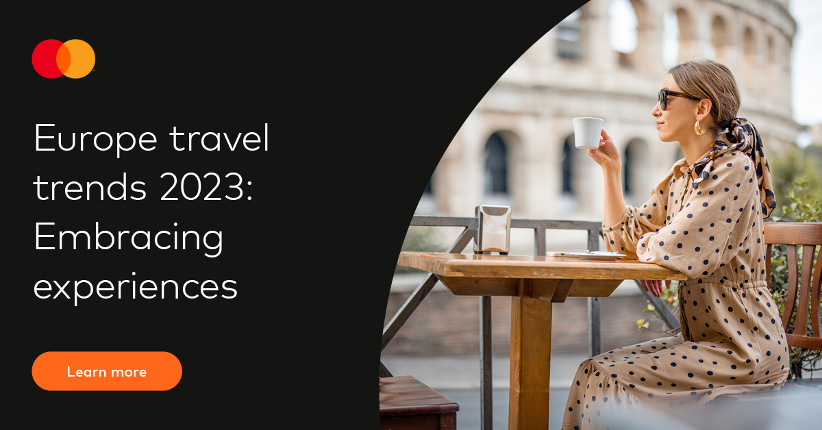 Europe travel trends 2023 | Mastercard Services